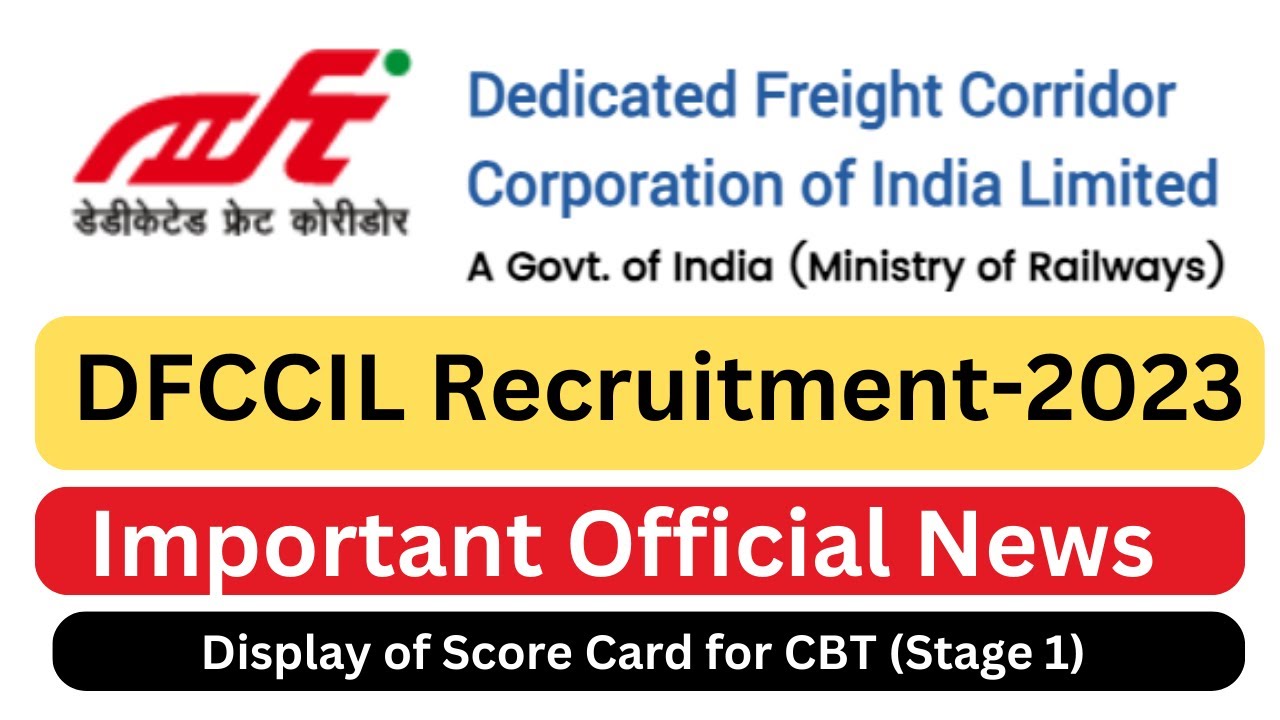 DFCCIL Recruitment-2023 || DFCCIL Important News. - YouTube