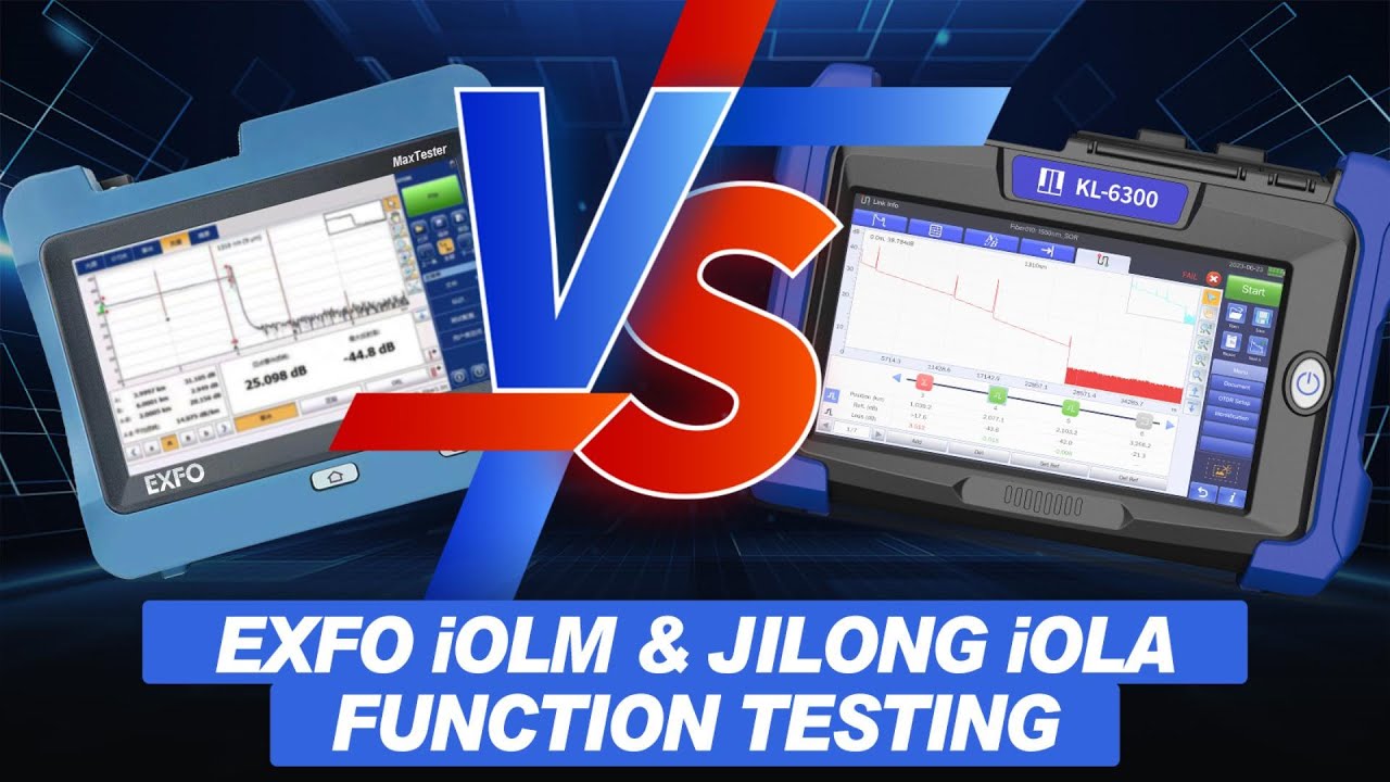 EXFO iOLM and JILONG iOLA function testing - YouTube