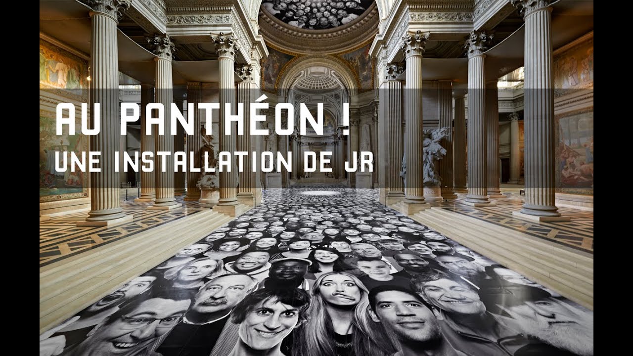"Au Panthéon ! Une installation de JR" - Montage de l'oeuvre. - YouTube