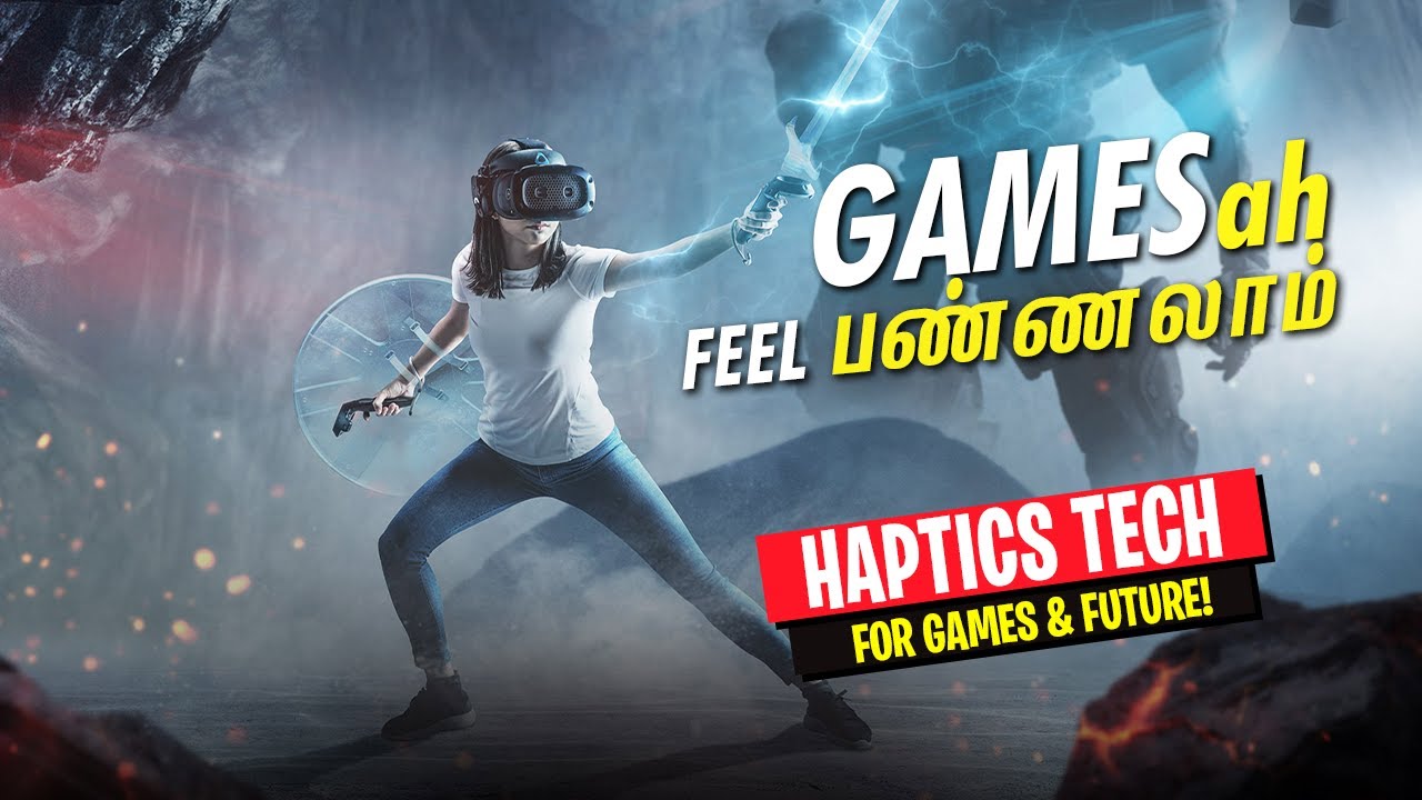 About Haptics in Games & Future - Explained in தமிழ் - YouTube