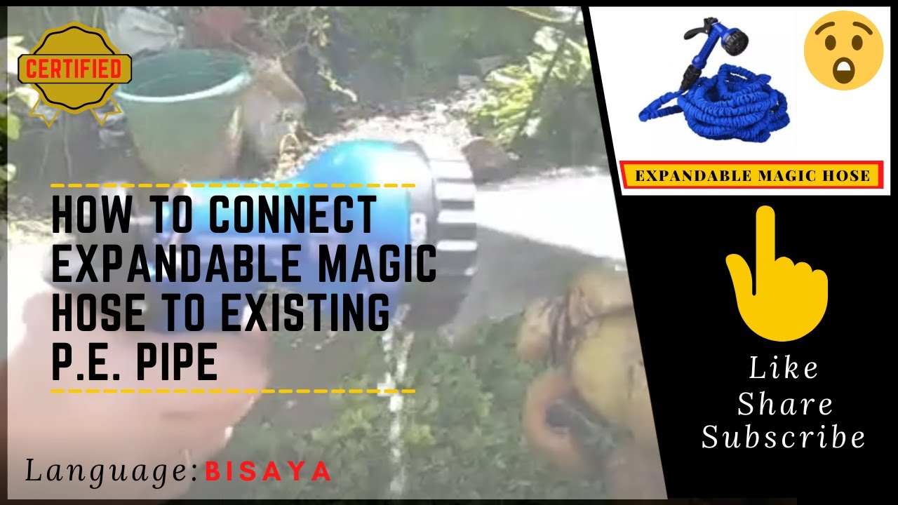 | HOW TO CONNECT EXPANDABLE MAGIC HOSE TO EXISTING P.E. PIPE | - YouTube