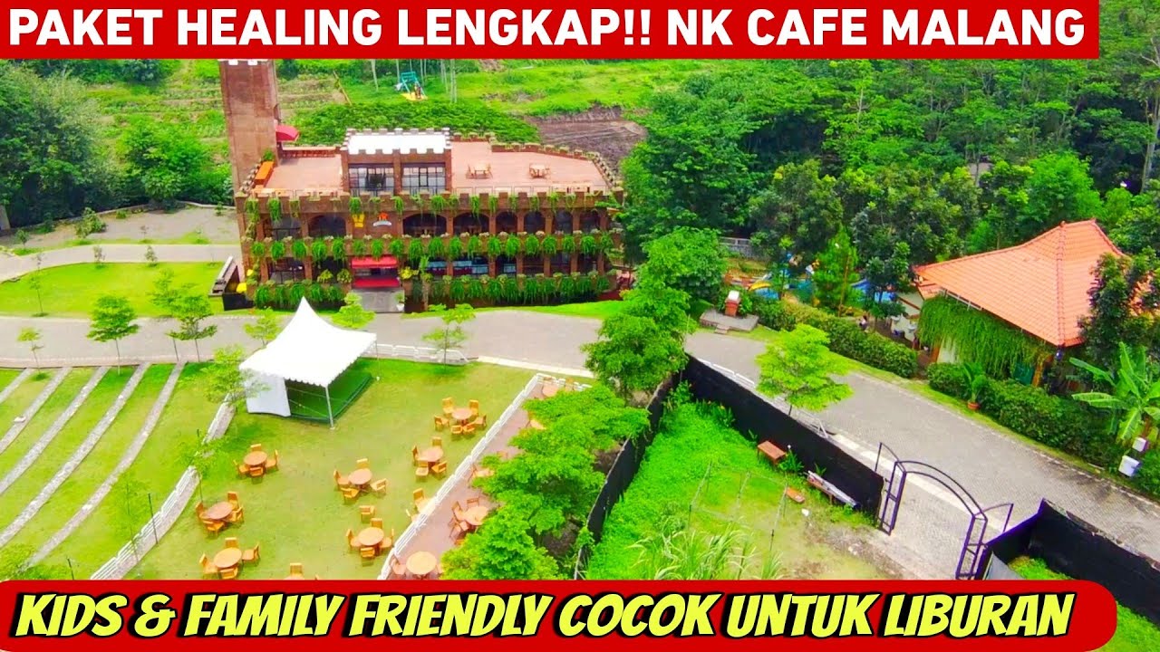 NK CAFE MALANG TERBARU 2024‼️ WISATA KULINER PAKET LENGKAP DI MALANG ...