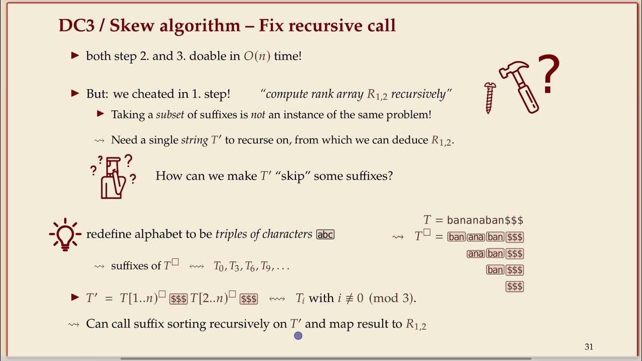 COMP526 (Fall 2022) 6-8 §6.7 Linear time suffix sorting - The DC3 algorithm - YouTube