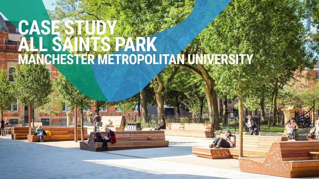 Case Study: All Saints Park, Manchester Metropolitan University - YouTube