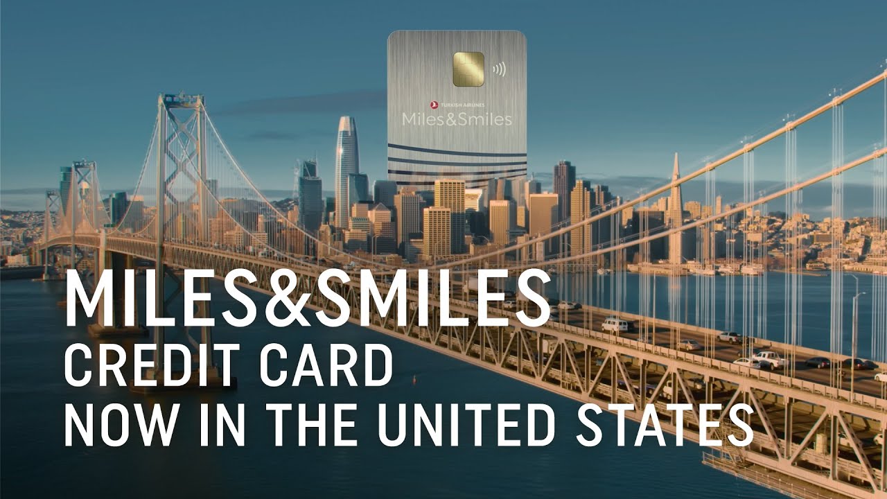 Miles&Smiles credit card now in the United States! - Turkish Airlines ...