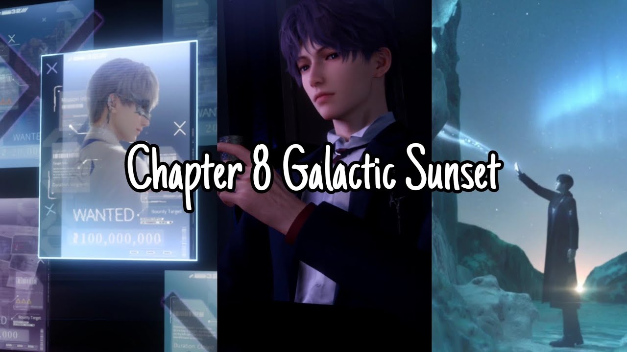 Chapter 8 Galactic Sunset | Full story portrait video | Love ...
