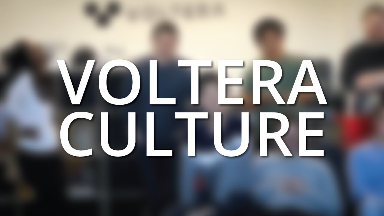 Work at Voltera: The Culture - YouTube