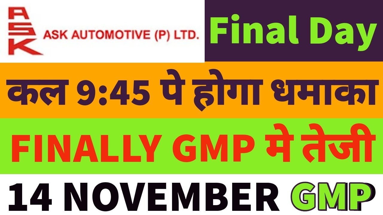ask automotive ipo listing day strategy|ask ipo final gmp|ask ipo gmp ...