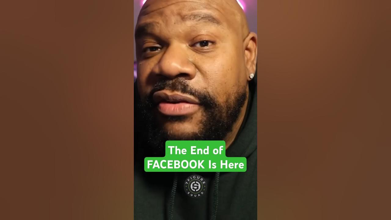 Why Facebook’s END Is Closer Than You Think! - YouTube