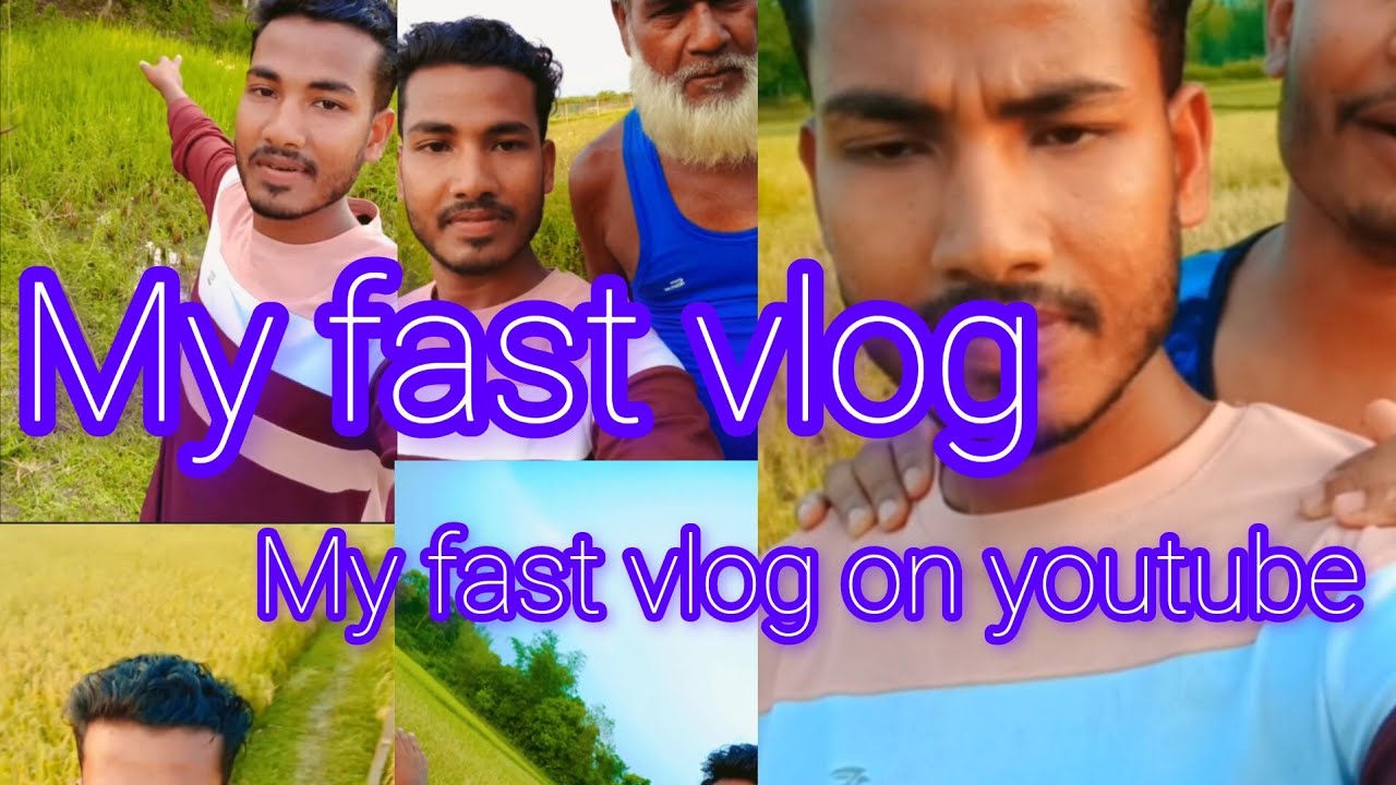 My fast vlog || My fast vlog on youtube #fast vlog #fast #vlog #viral # ...
