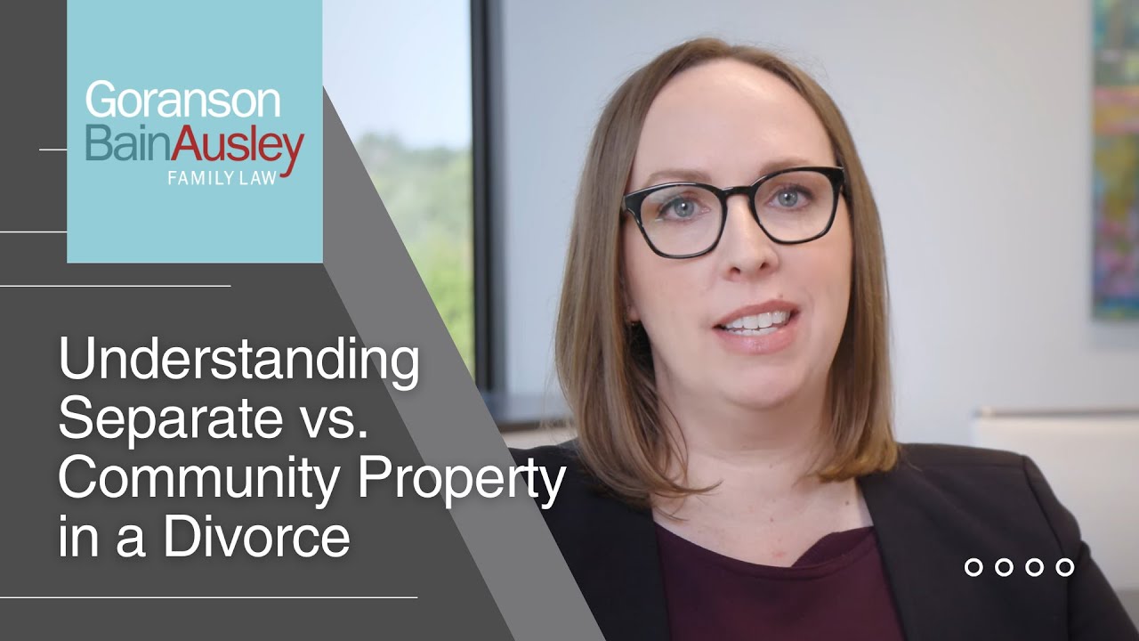 Understanding Separate vs. Community Property in a Divorce - YouTube