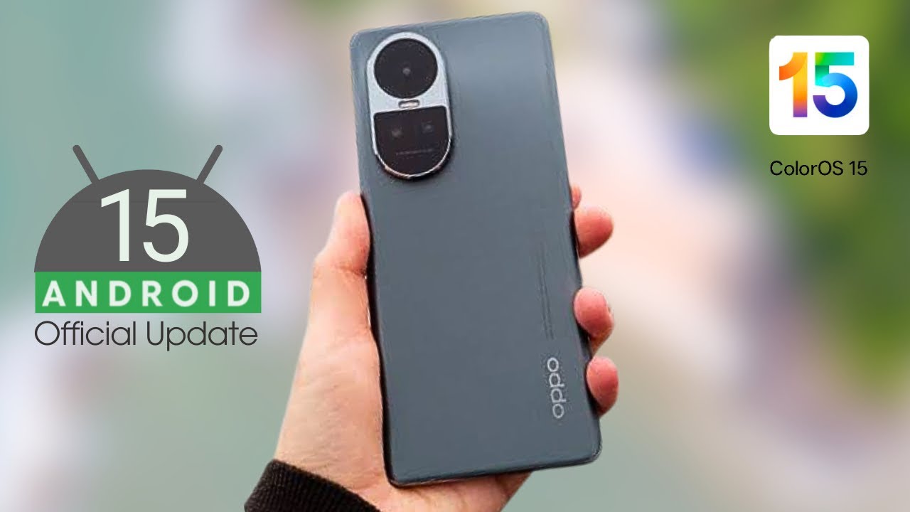 Oppo Reno 10 Android 15 ColorOS 15 Update - YouTube