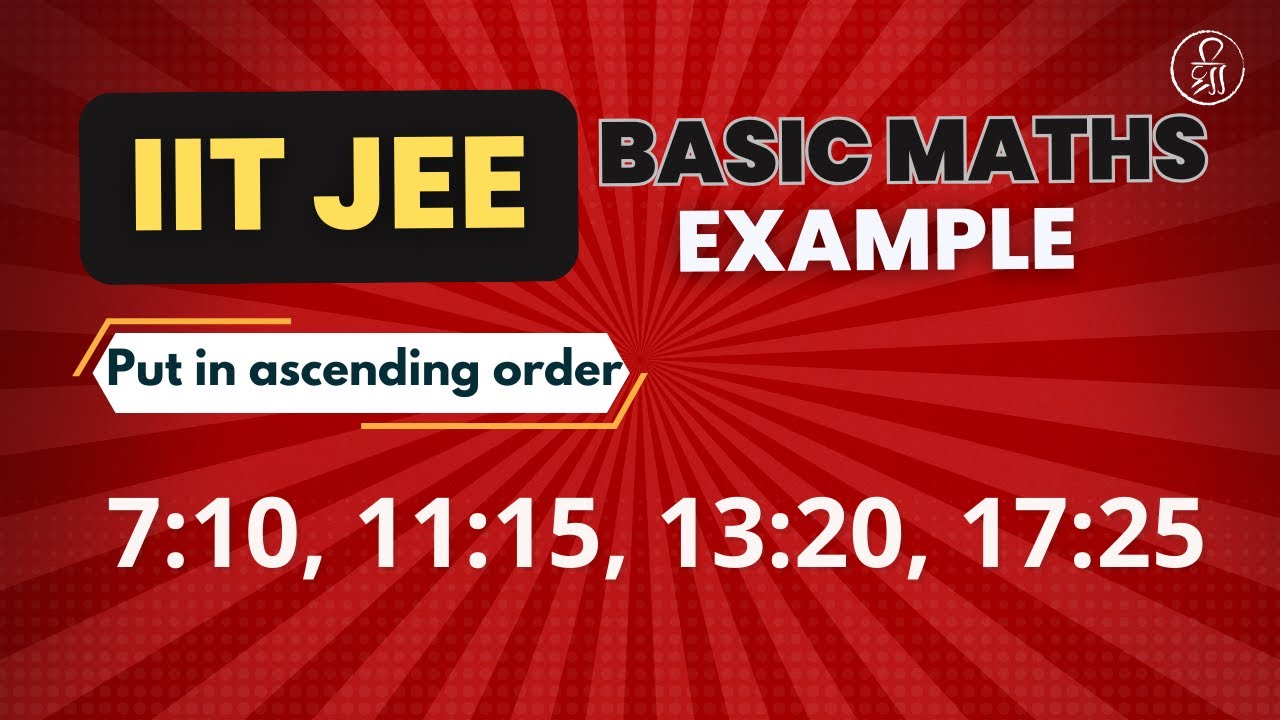 Example of Ratio & Proportion | Basic Maths | IIT JEE - YouTube