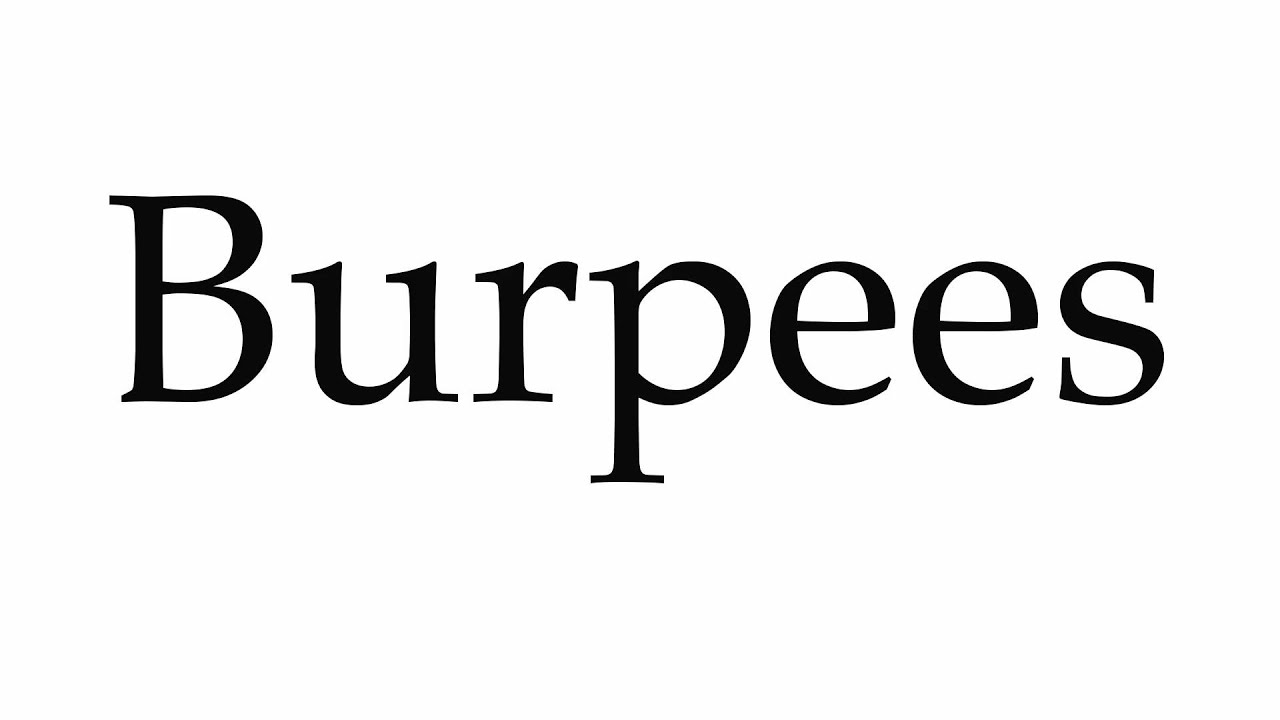 How to Pronounce Burpees - YouTube