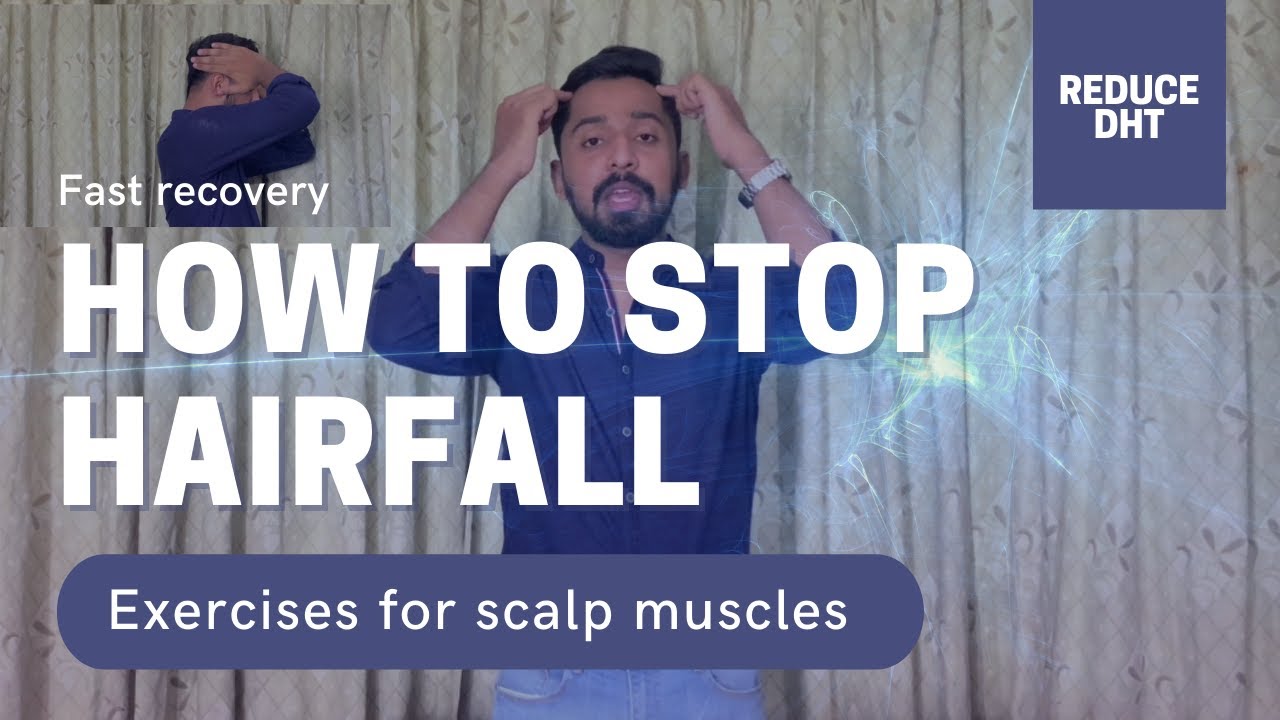 Exercises for HairFall || How to Reduce Hairfall || Hairfall Treatment ...