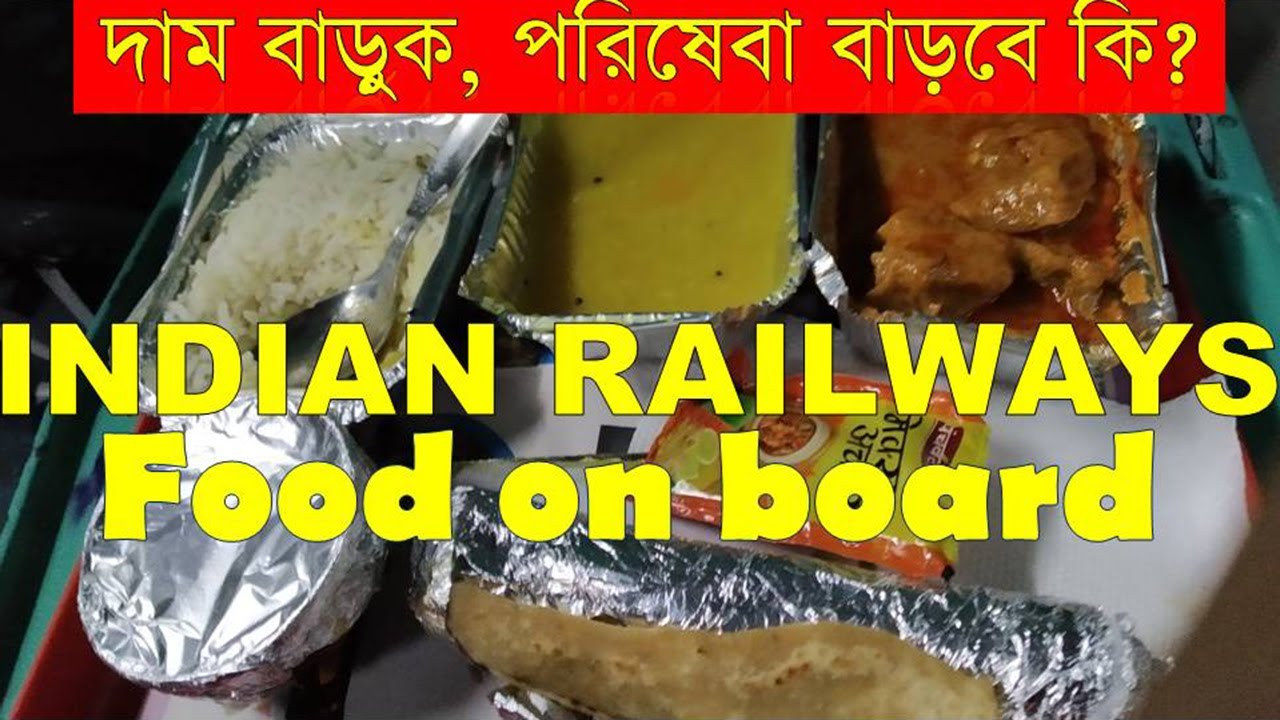 Howrah-Ranchi Shatabdi Express | Meals on Wheels IRCTC Food Menu ...