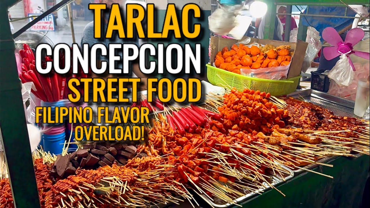 PHILIPPINES STREET FOOD TOUR IN CONCEPCION TARLAC | Pinoy Favorites in ...