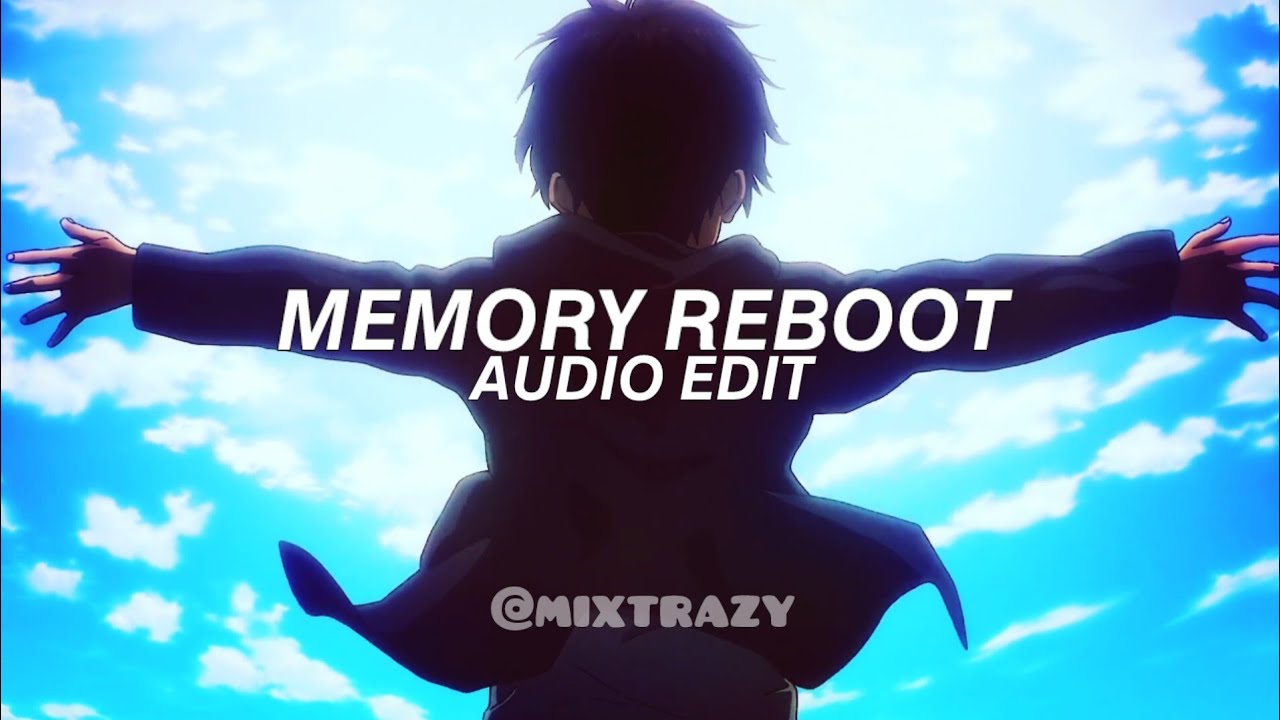 Memory reboot (slowed) - voj x nervent - [edit audio] - YouTube