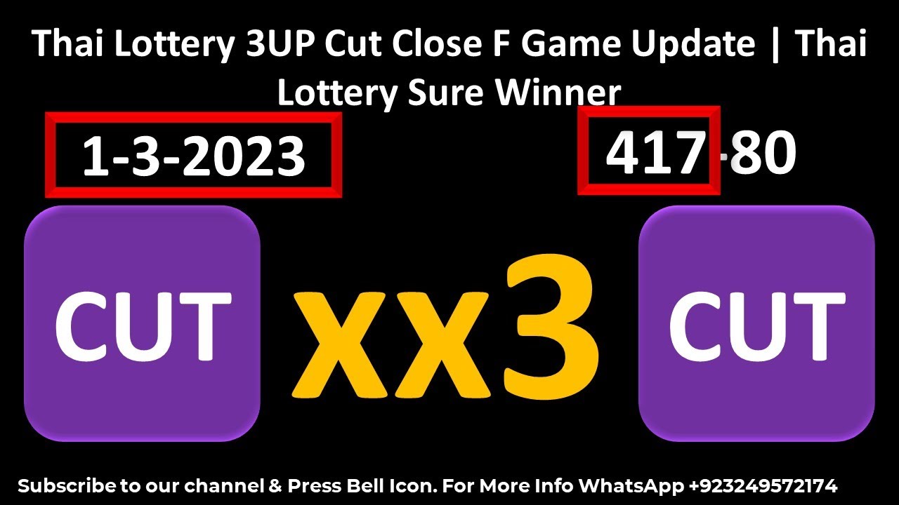 Thai Lottery 3UP Cut Close F Game Update | Thai Lottery Sure Winner 1-3-2023 - YouTube