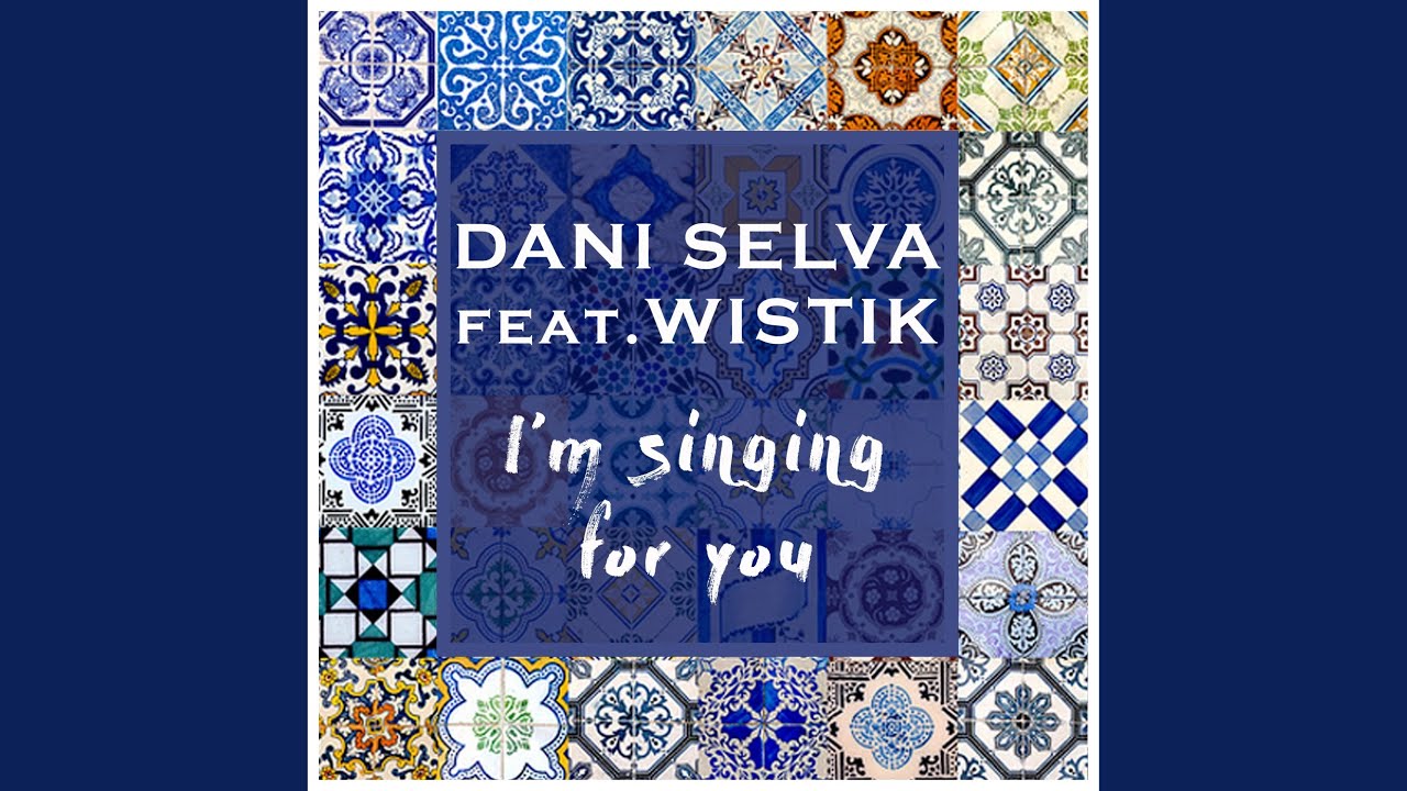 I'm Singing for You - YouTube