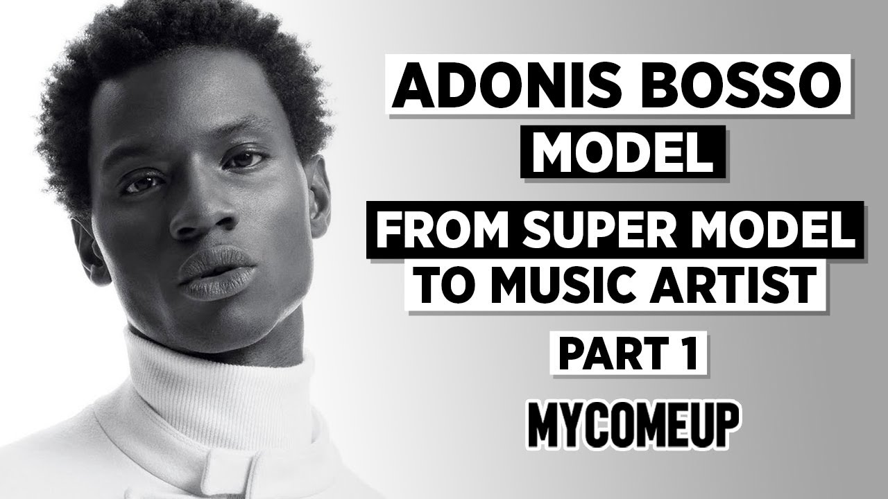 Adonis Bosso, Top Model On Being A Misfit & Moving From Africa To ...