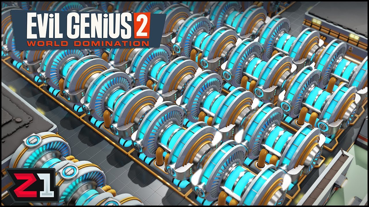 MORE POWAH ! Unlocking Fusion Generators! Evil Genius 2 Ep. 15 | Z1 ...