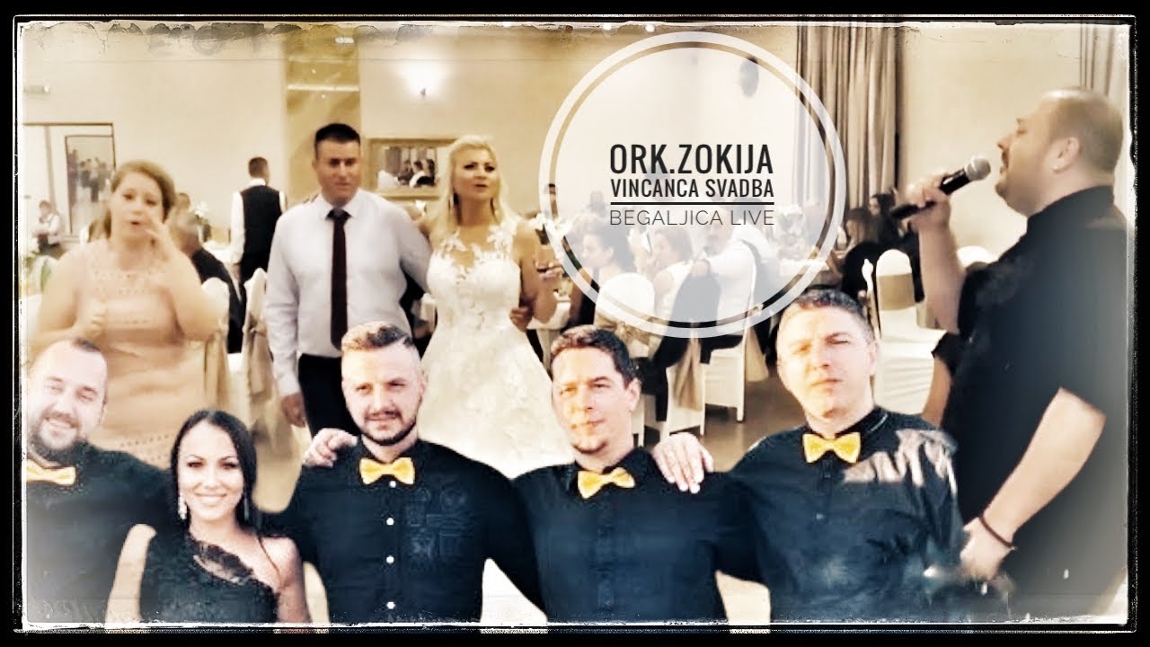 Orkestar Zokija Vincanca Milan Limun splet dvoki (begaljica svadba ...