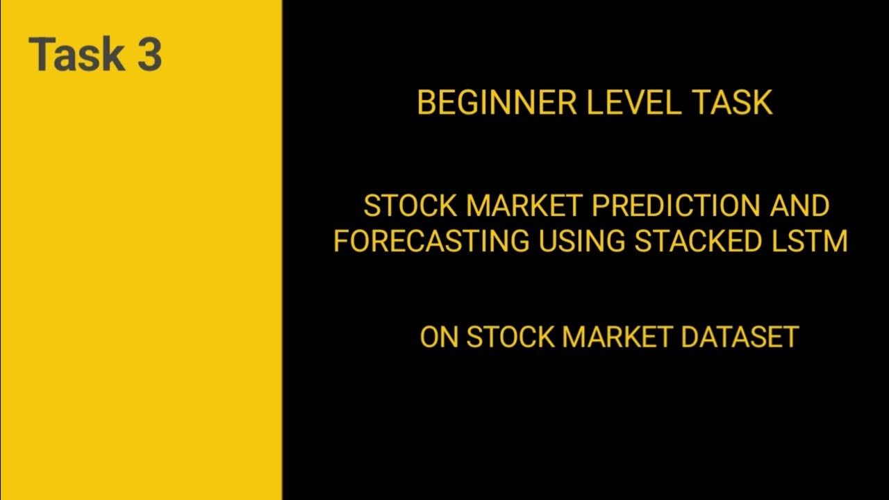 Stock Market Prediction And Forecasting Using Stacked LSTM | LGMVIP ...