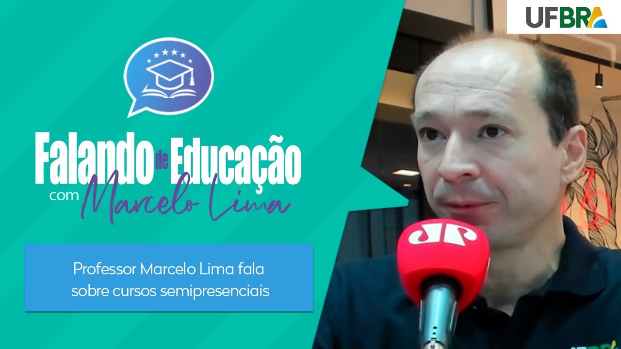 Falando de Educação | Professor Marcelo Lima fala sobre cursos ...