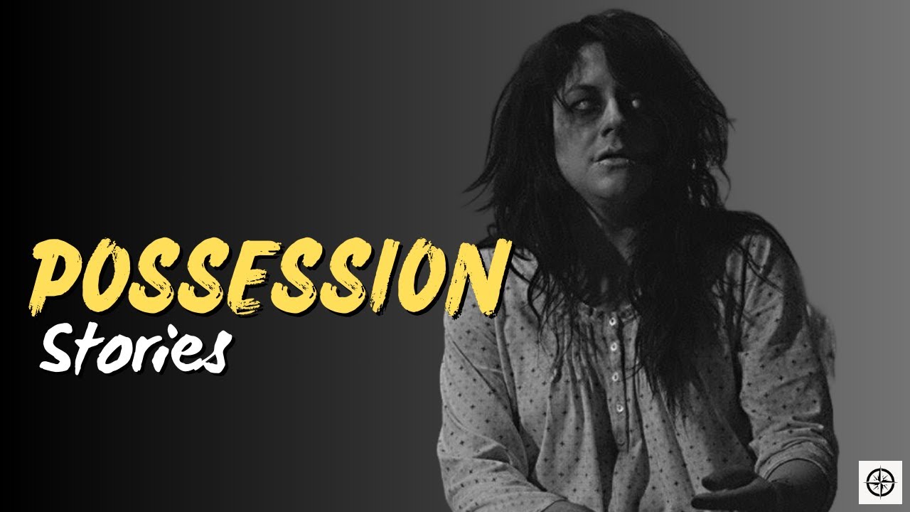 Top 5 Most Horrific Possession Stories - YouTube