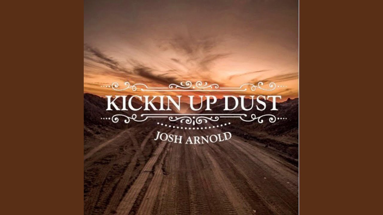 Kickin' Up Dust - YouTube