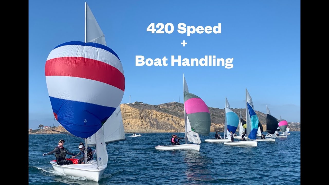 420 Speed and Boat Handling Sailing Masterclass - YouTube