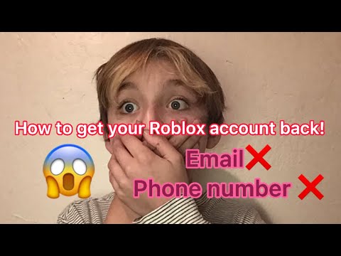 How To Get Your Roblox Account Back! No Email, No Phone Number! - YouTube