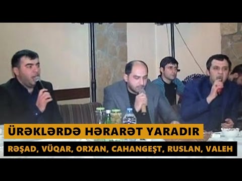 Ürəklərdə hərarət yaradır (Resad, Vuqar, Orxan, Ruslan, Cahangest, Valeh) Meyxana 2016