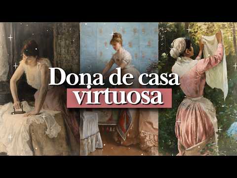 COMO ser uma DONA de CASA VIRTUOSA | 5 VIRTUDES da MULHER SÁBIA e CRISTÃ *feminilidade, rotina*