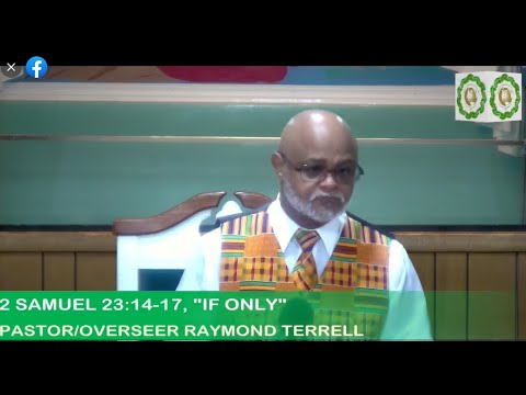 IF ONLY: PASTOR OVERSEER/RAYMOND TERRELL 02/26/2023 - YouTube