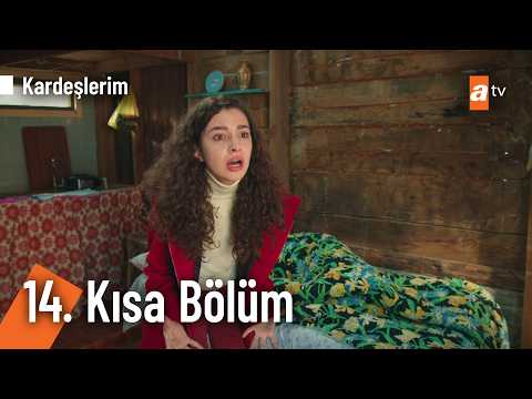 14. Kısa Bölüm | Kardeşlerim @Kardeslerim