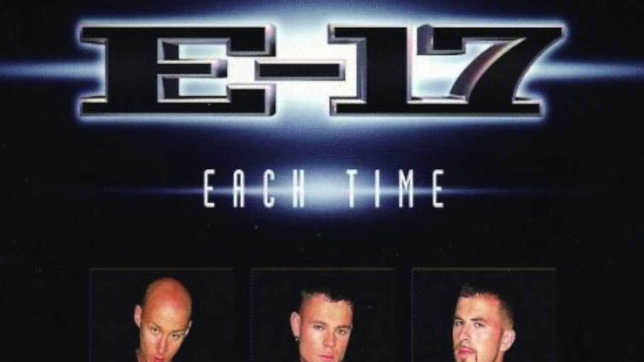 E17 - Each Time - YouTube