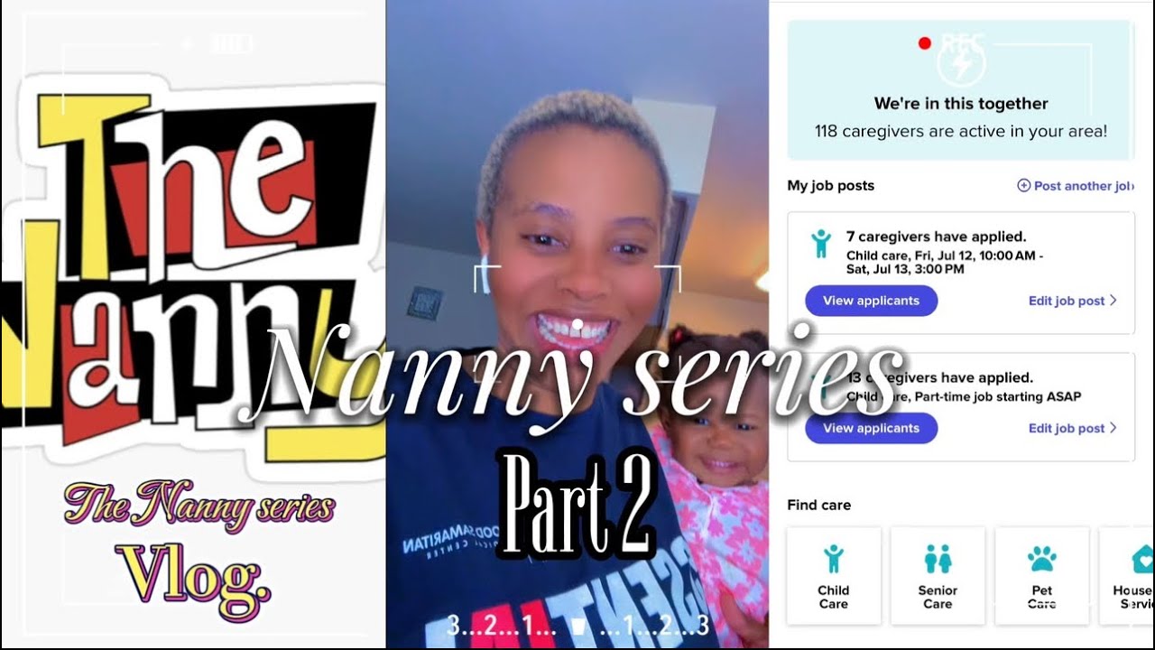 Nanny Series Part 2 ️ ️🏼 - YouTube