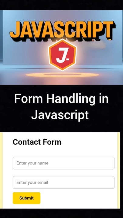 Day 46 | Form Handling in JavaScript Like a Pro! #short#shorts#javascript #js#frontend #handling ...