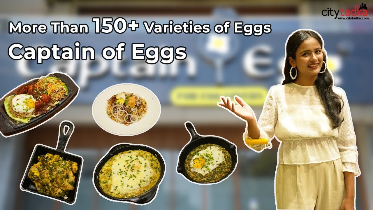 More than 150+ Varieties of Eggs | Most Popular Egg Restaurant Surat ...