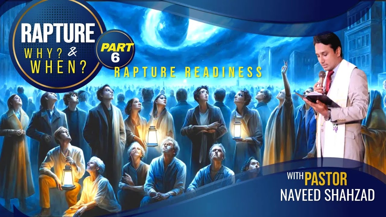 Rapture Readiness Part 5, Rapture Why & When - YouTube