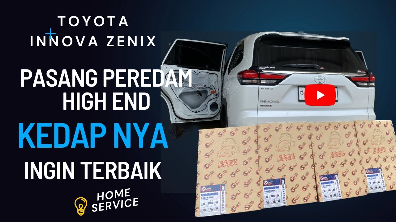 TOYOTA INNOVA ZENIX : HOME SERVICE PASANG PEREDAM HIGH END DARI LATVIA ...