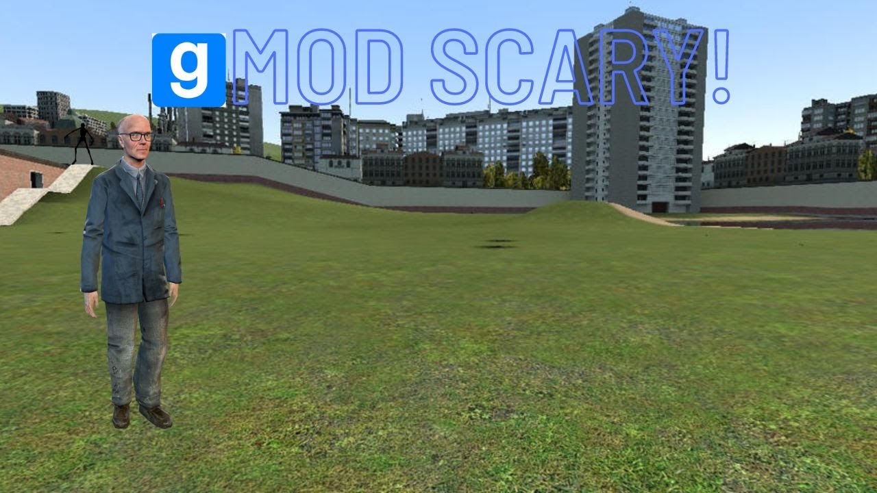 Gmod Scary 😱 Youtube