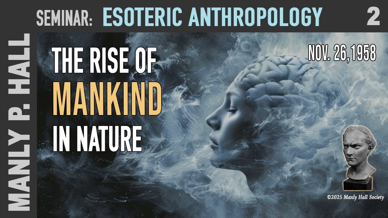 MPH Seminar: Esoteric Anthropology 2 | The Rise of Mankind - YouTube