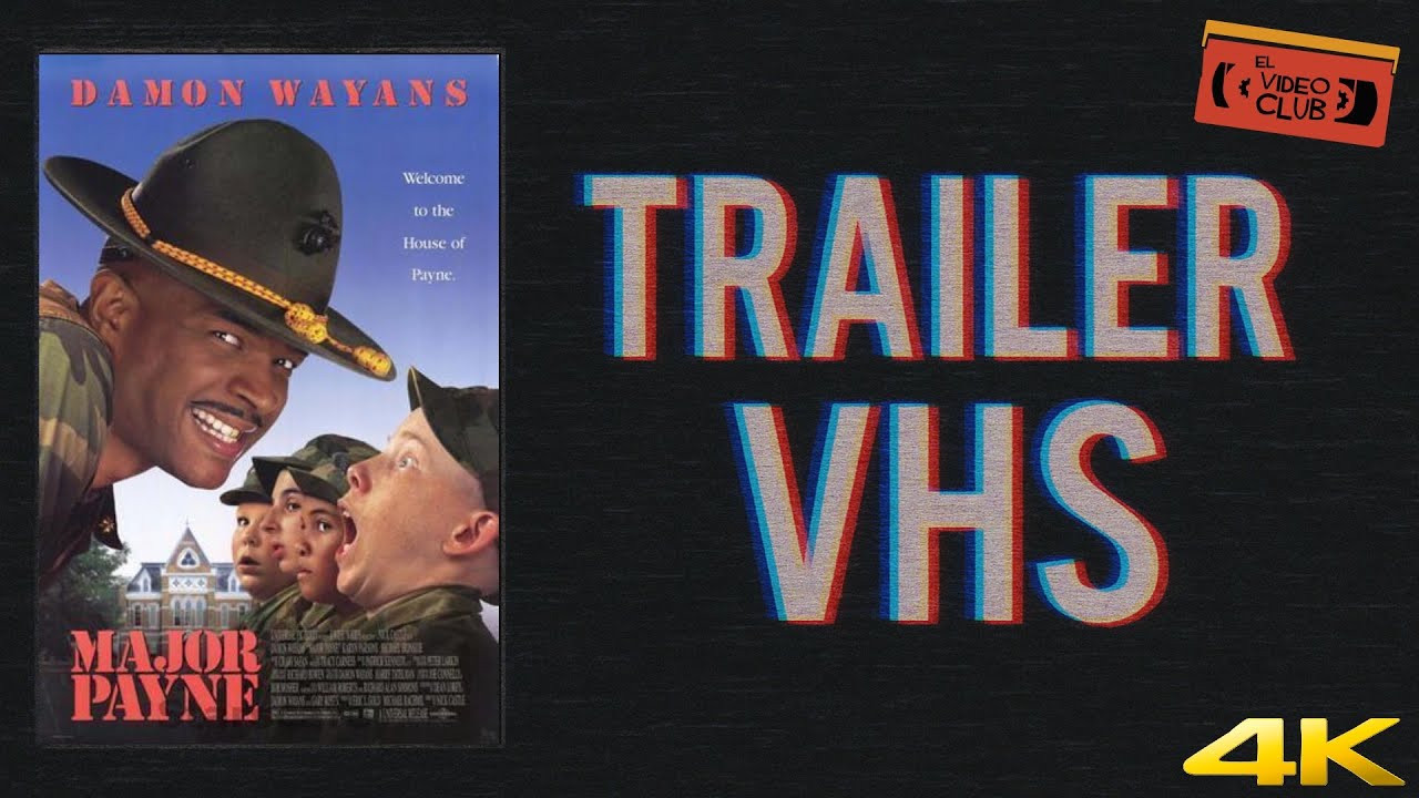 Major Payne (1995) - Tráiler VHS 4K (ES) - YouTube