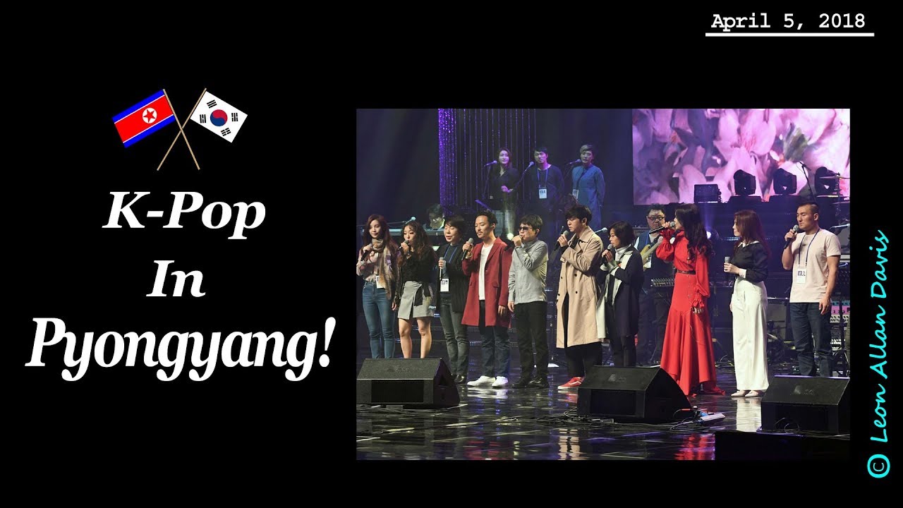 South Korean K-Pop Artists Visit the DPRK - YouTube