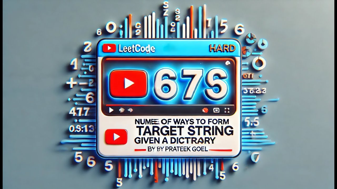 1639 Number Of Ways To Form A Target String Given A Dictionary Leetcode Potd Python Youtube 0192