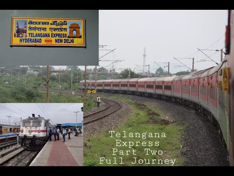 JOURNEY | Telangana Express | Newdelhi To Secunderabad | Full Journey ...