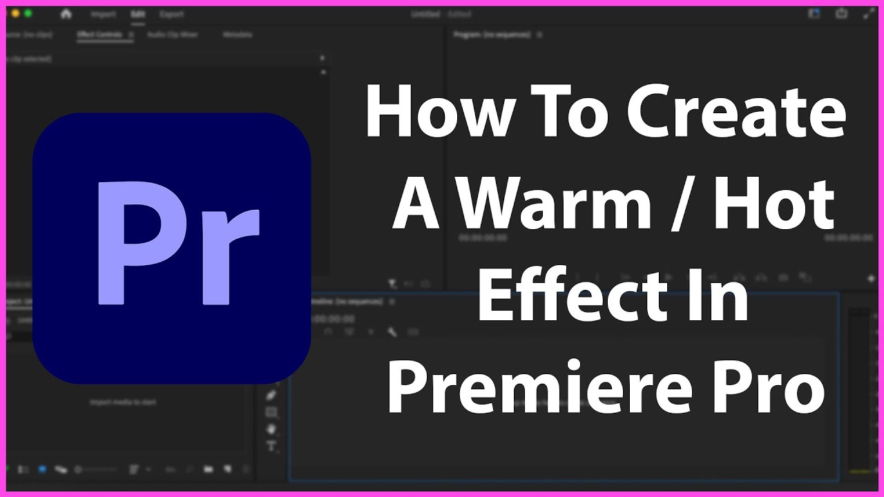 How To Create A Warm / Hot Visual Effect In Premiere Pro - YouTube